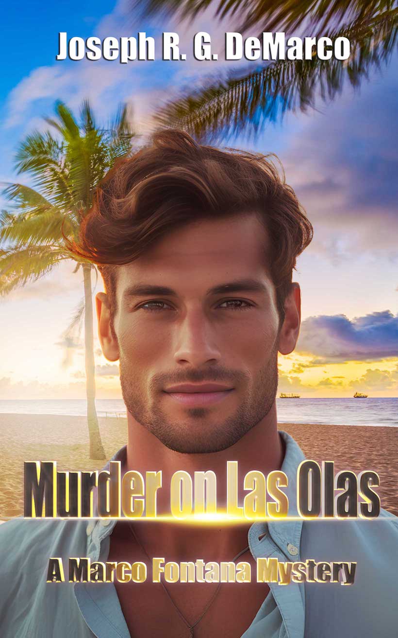 Celebrating a New Release in Joseph R.G. DeMarco's Marco Fontana Mystery Series | Lynn Slaughter